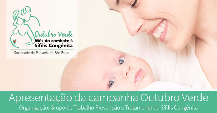 Campanha Outubro Verde Mês Do Combate à Sífilis Congênita Spsp